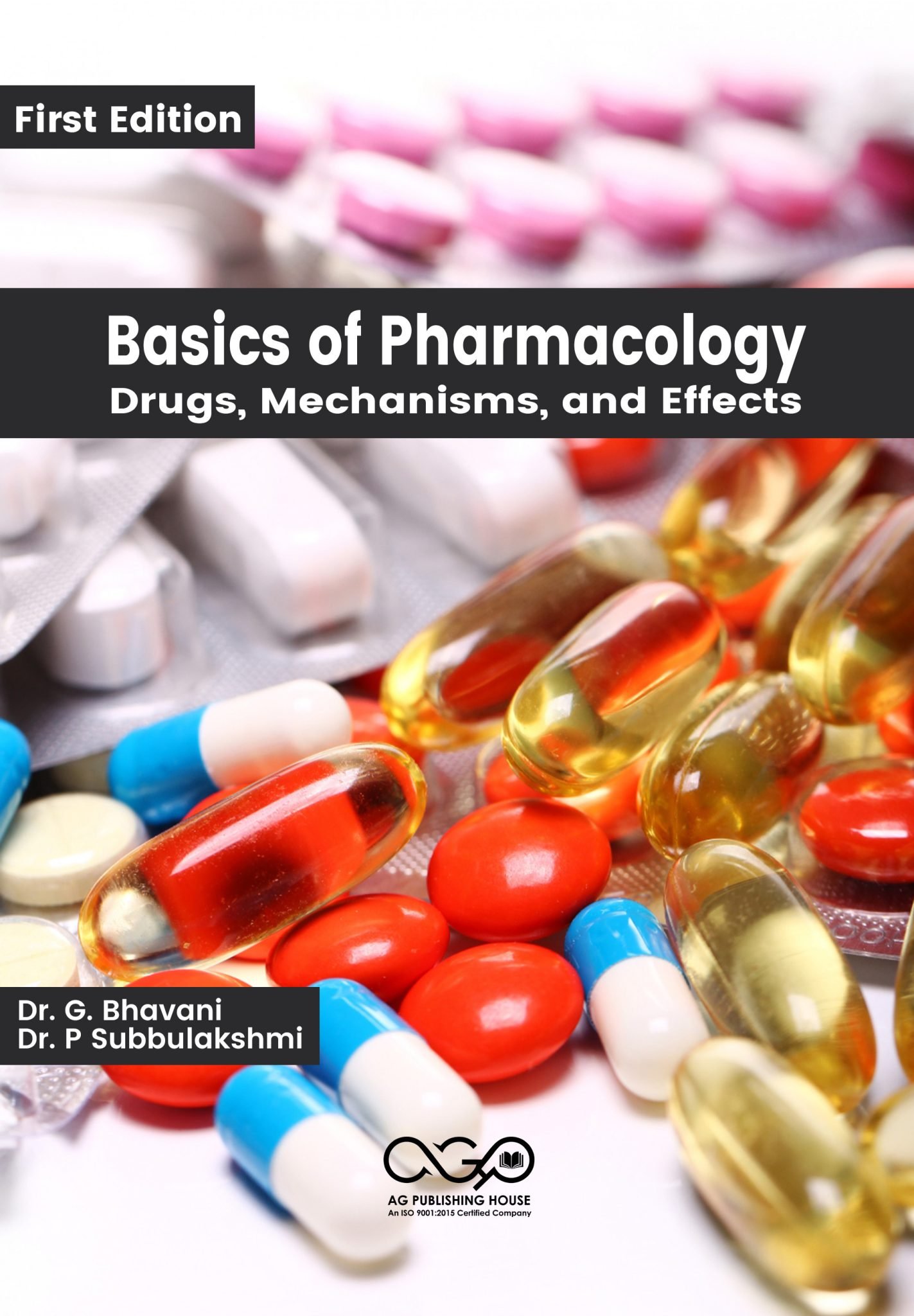Basics of Pharmacology: Drugs, Mechanisms, and Effects - AGPH Books Store